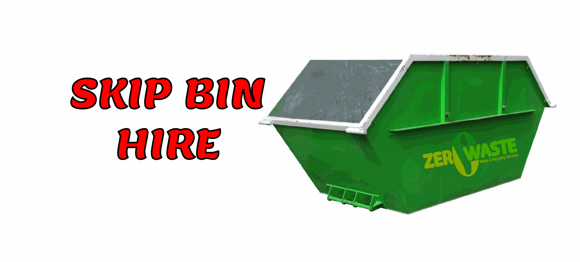 Skip Bin Hire: Fast and Reliable | Zero Waste Services